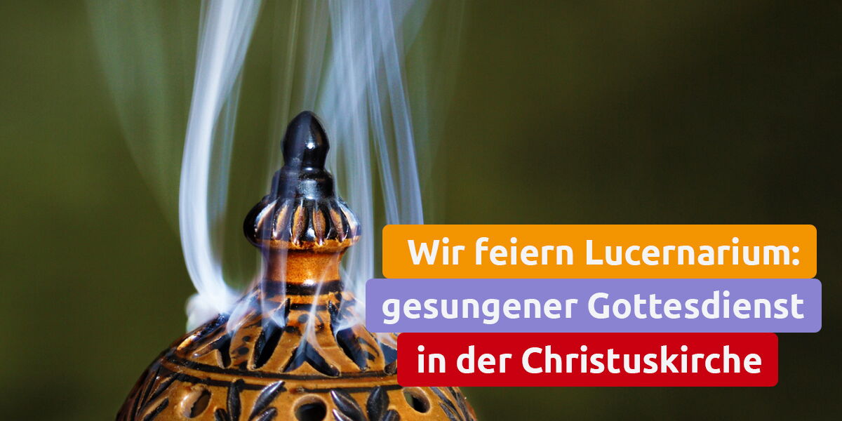 Lucernarium - Ev.-Luth. Kirchengemeinde Eimsbüttel in Hamburg